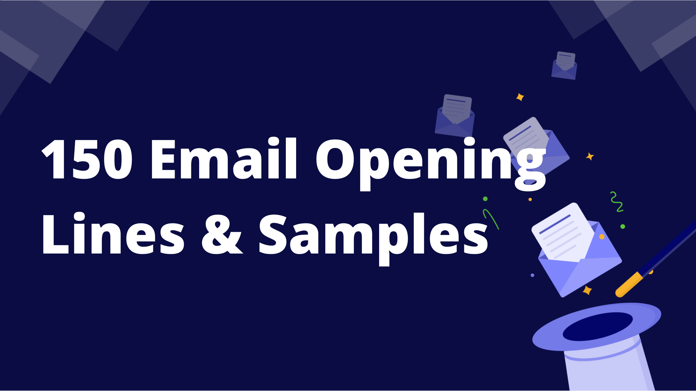 150 Opening Lines And Samples For High Reply Rates